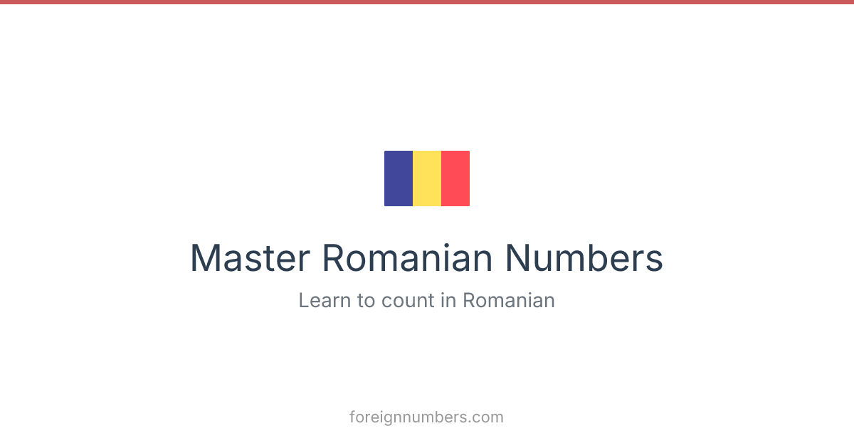 Master Romanian Numbers | Foreign Numbers